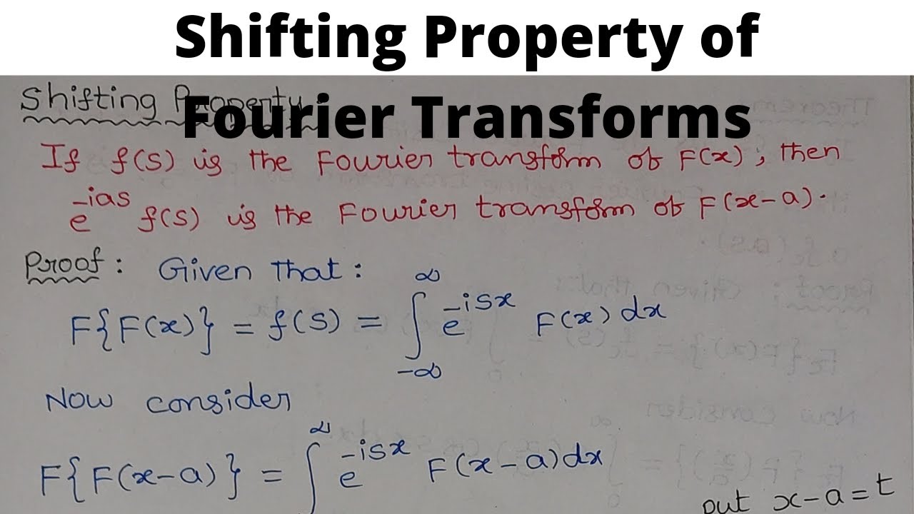 Shifting Property of Fourier Transforms - YouTube