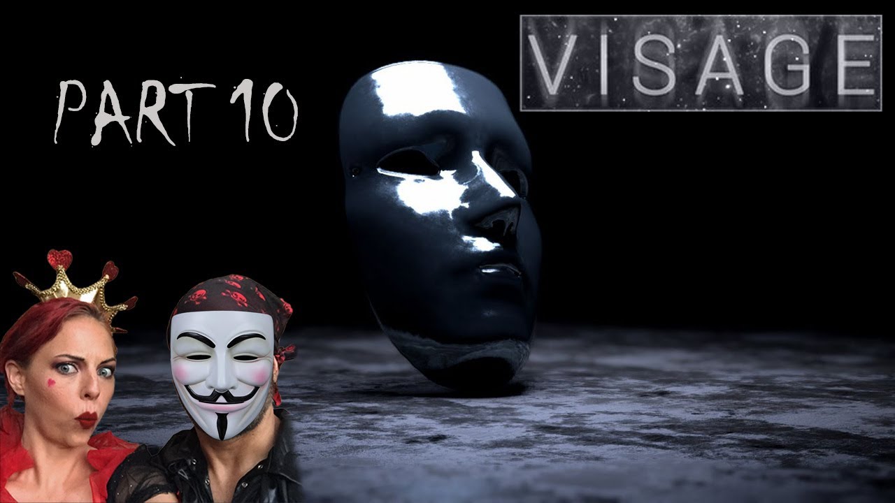 Visage #10 (Horror Game) - F U, Oily Gooey Man | First-Time Playthrough ...