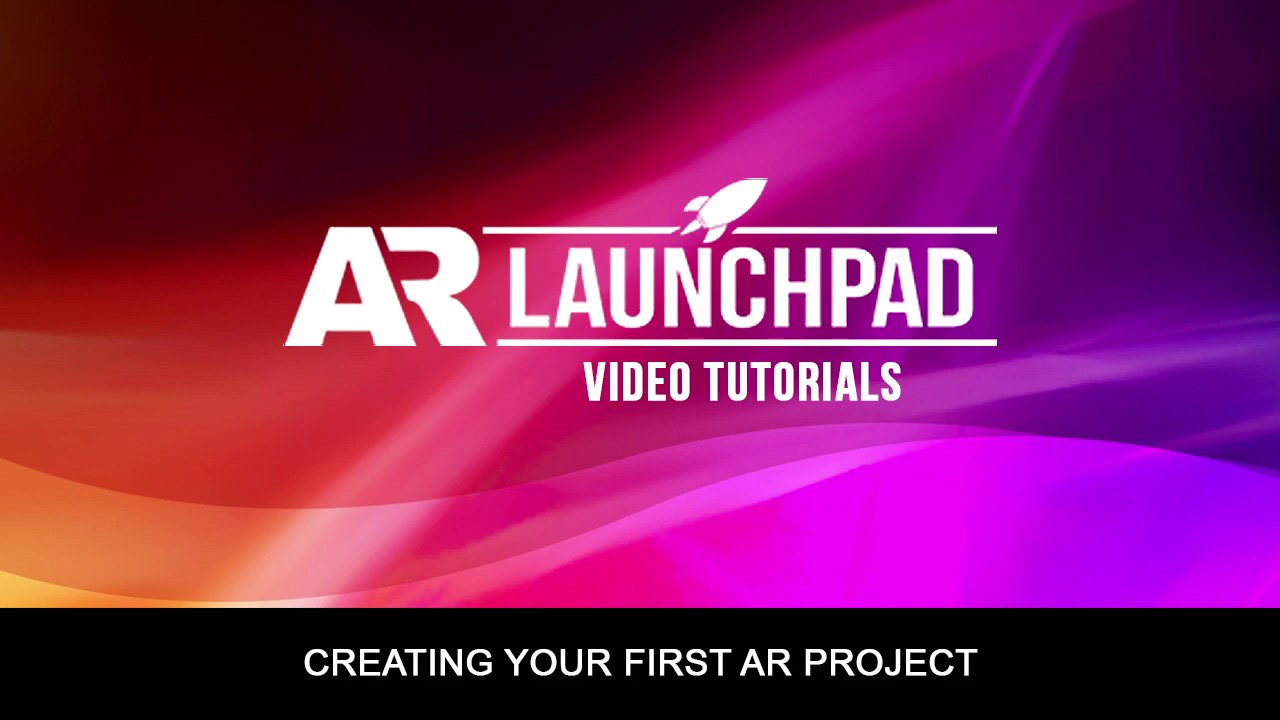 Creating Your First AR Project - AR LaunchPad - YouTube