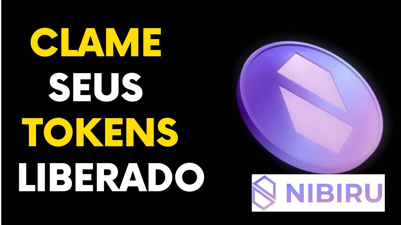 VOCÊ PODE CLAMAR SEU TOKENS NIBIRU - YouTube