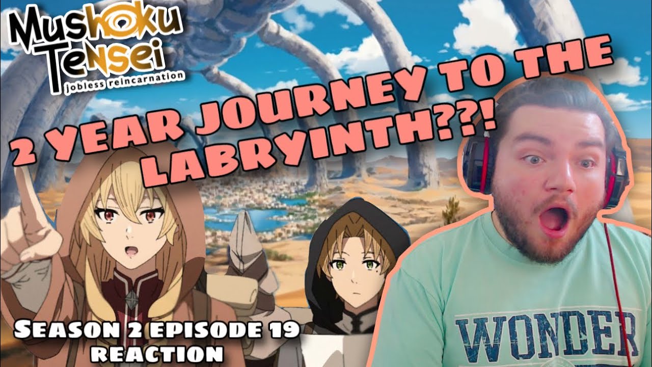 2 YEARS TO GET TO BEGARITT??! | MUSHOKU TENSEI SEASON 2 EPISODE 19 ...