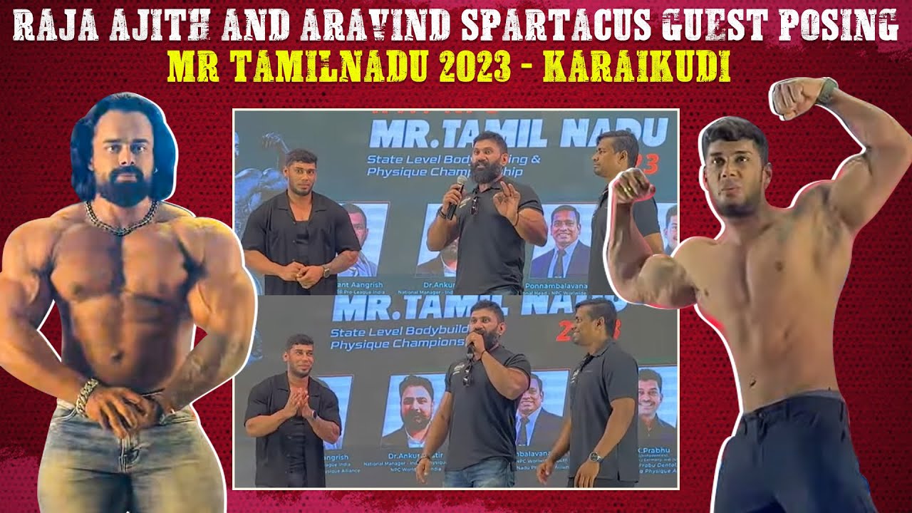 Raja Ajith and Aravind Spartacus Guest Posing - Mr TamilNadu 2023 ...