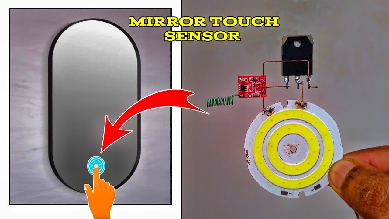 Ghar Par Touch Sensor Kaise Banaen / Simple Touch Sensor Mirror Light ...