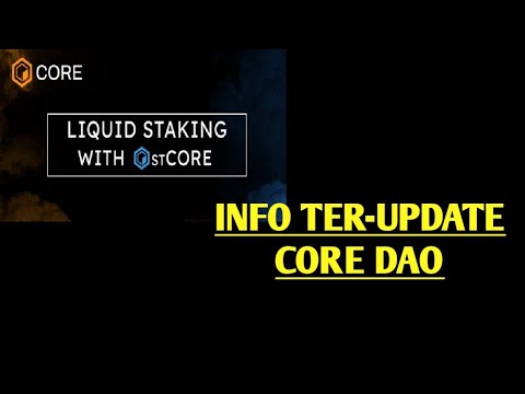 INFO TERUPDATE || CORE DAO 08.01.24 - YouTube