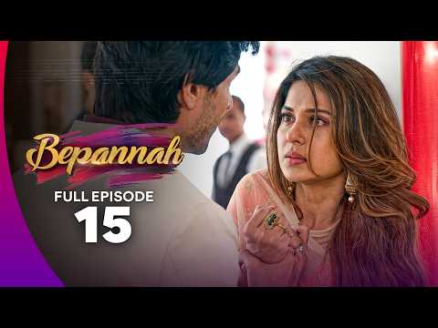 Bepannaah Drama Serial | Episode 15 | Jennifer Winget  Harshad Chopda | Best Drama 2026