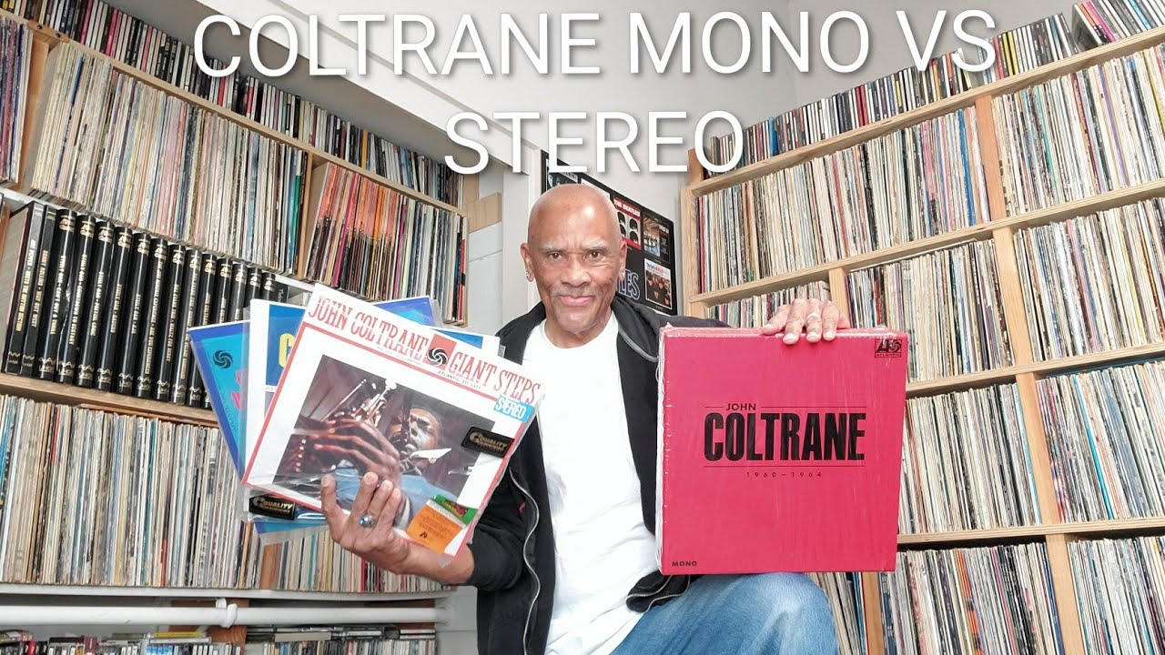 John Coltrane Rhino Mono Box Set Review. Mono vs Stereo - YouTube