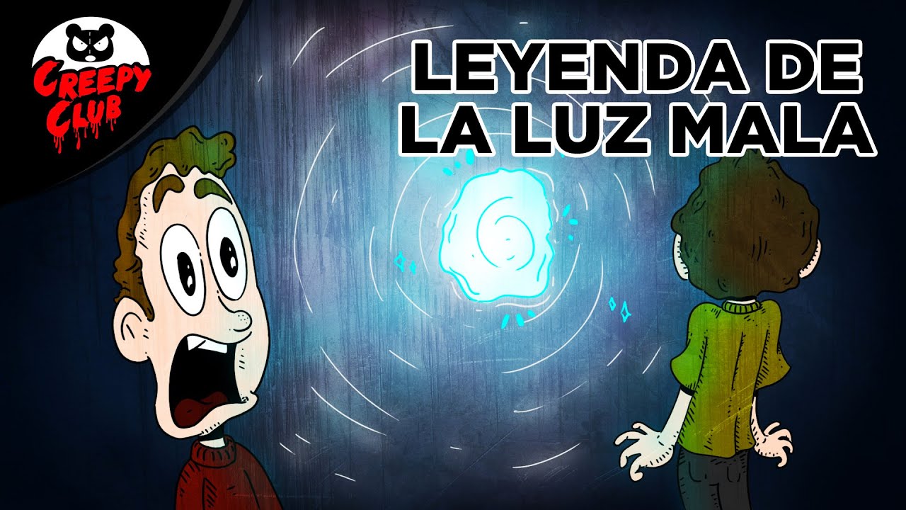 La LEYENDA de la LUZ MALA | Leyenda ARGENTINA creepypasta | Creepy Club ...