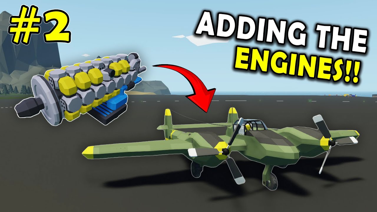Adding The ENGINES!! |Lockheed P-38 Lightning Build!! [EP.2] STORMWORKS ...