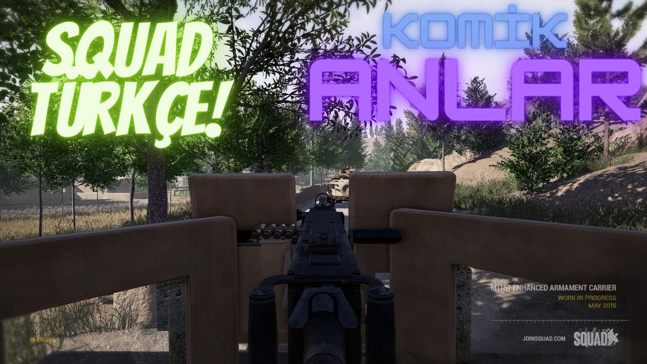 SQUAD TÜRKÇE GAMEPLAY / KOMİK ANLAR / TR SERVER / HELİ PATLATMA / SL ...