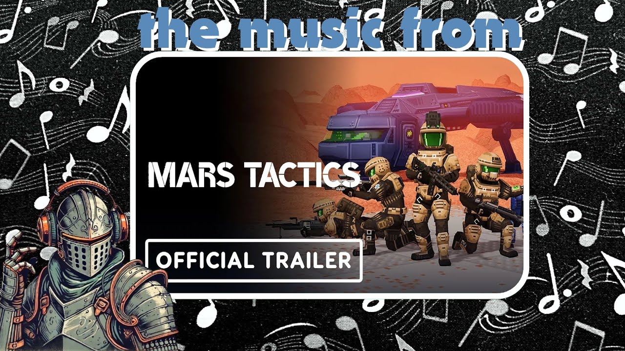 Mars Tactics: The Soundtrack That Will Conquer You! - YouTube