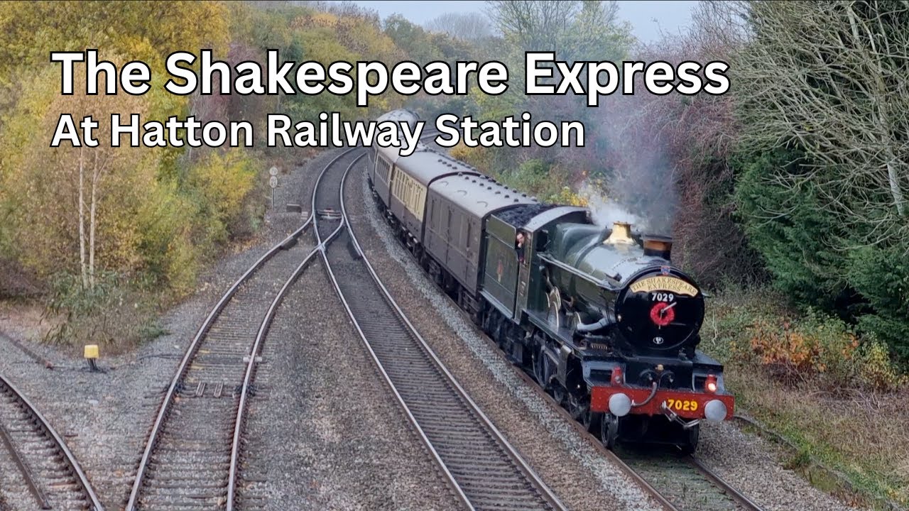 The Shakespeare Express at Hatton Railway Station! - YouTube