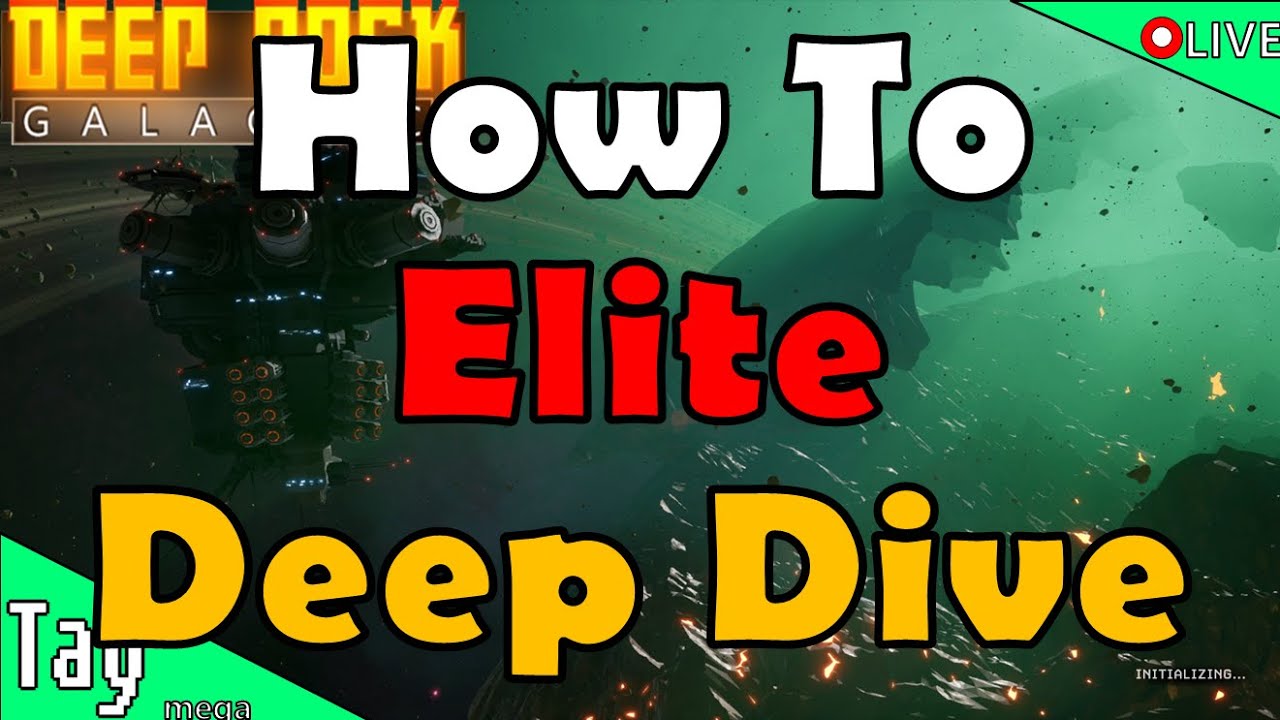 Elite Dwarf Squad Playing Hardest Difficulty - 2x Elite Deep Dives ...