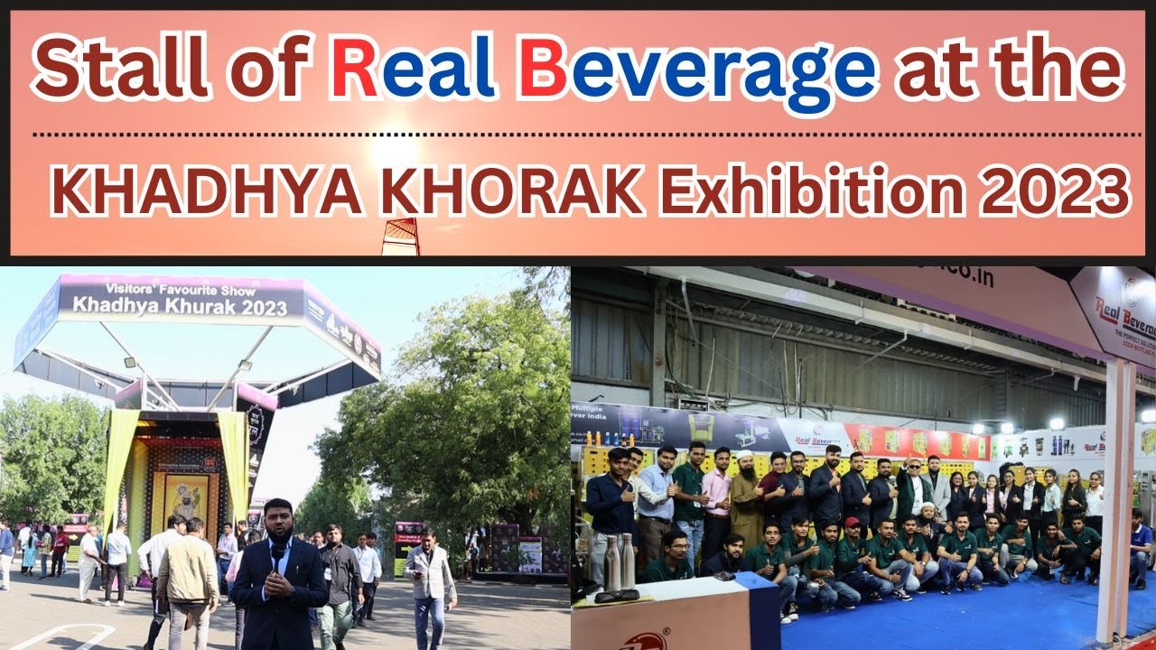 Stall of Real Beverage at the KHADHYA KHORAK Exhibition 2023 - YouTube