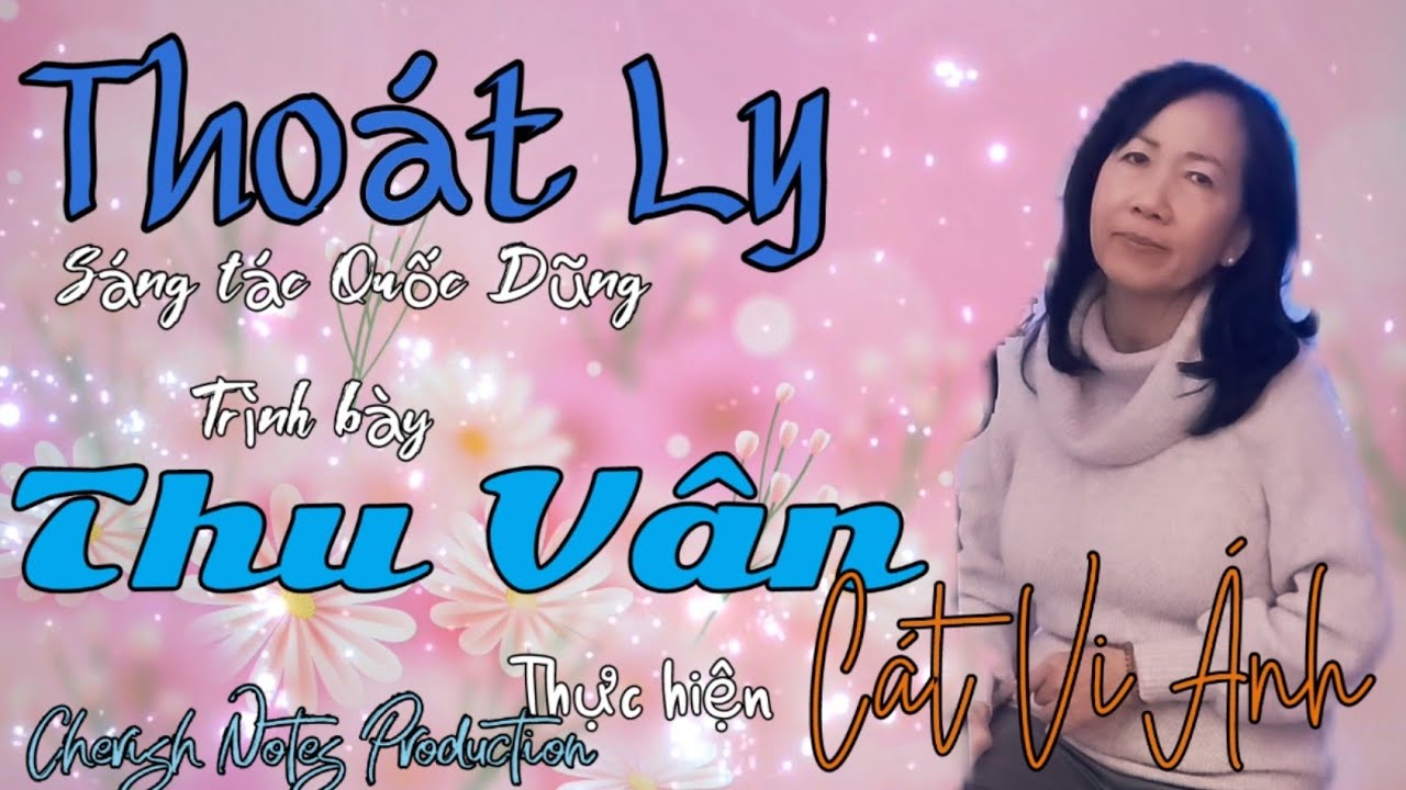 Thoát Ly - Thu Vân - YouTube