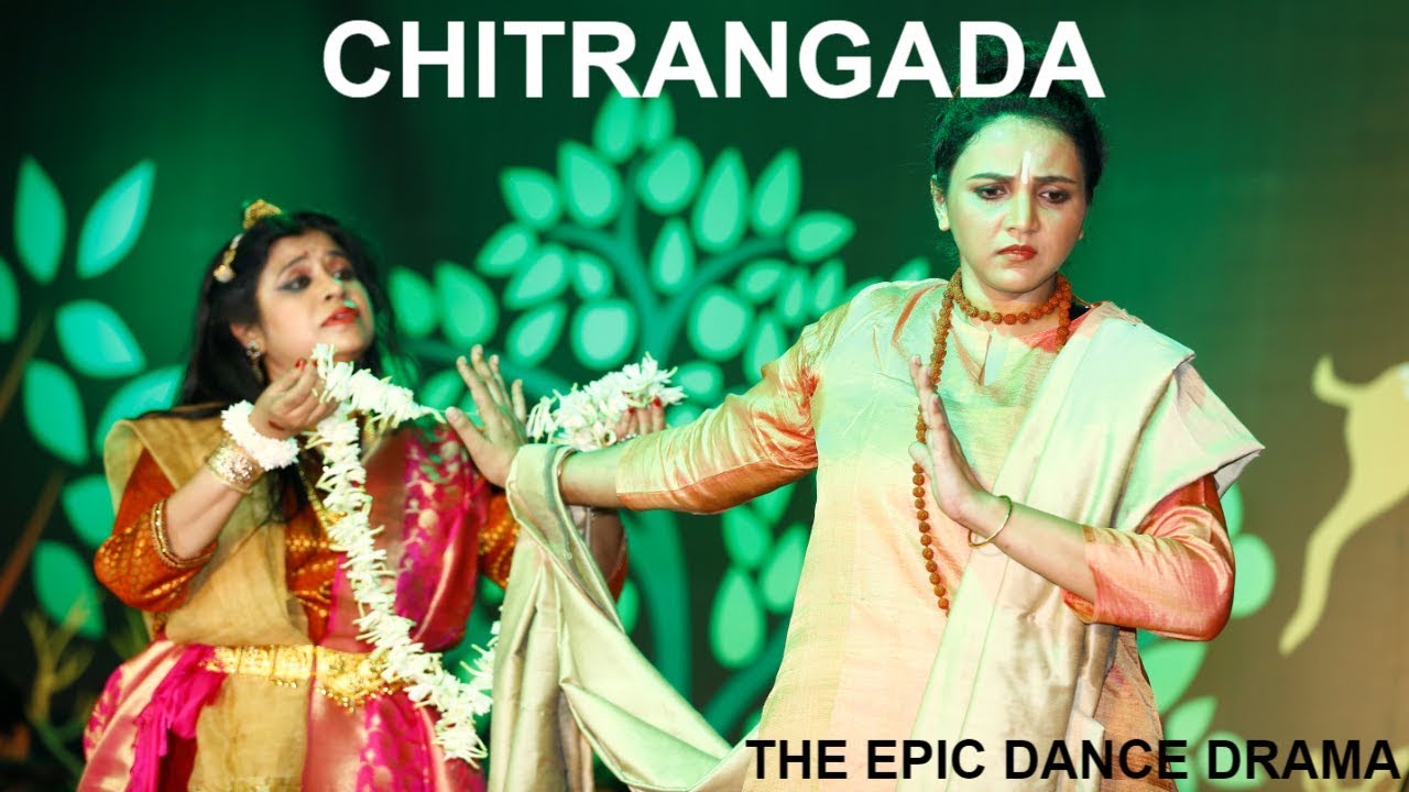 Chitrangada || A Musical Opera by Rabindranath Tagore - YouTube