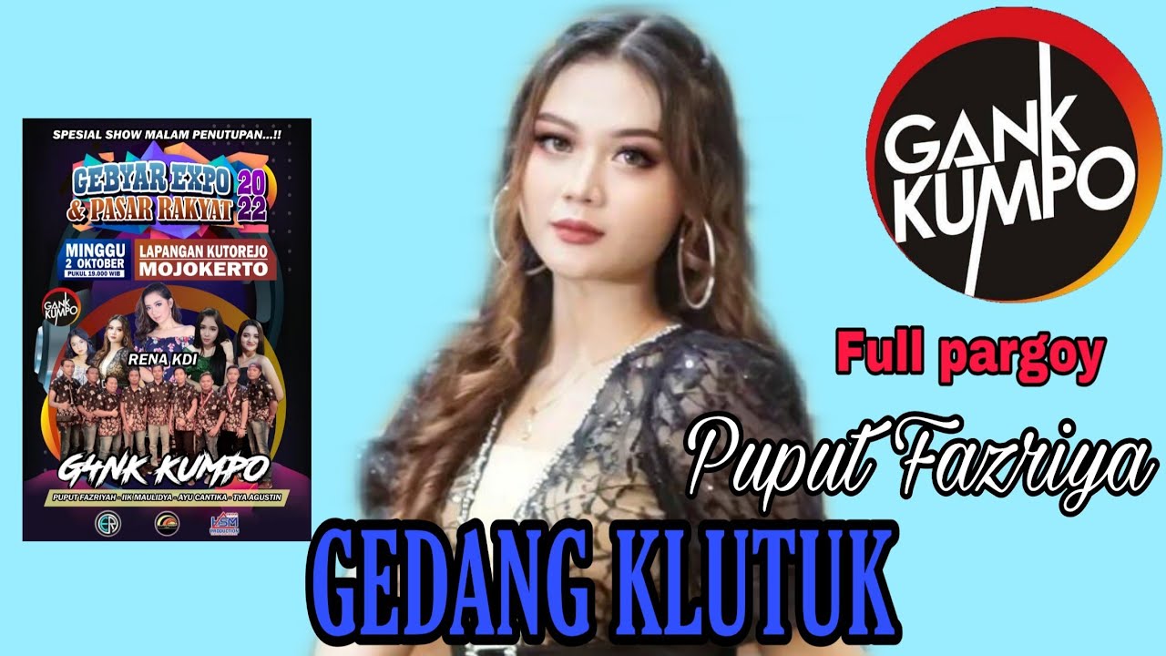 GEDANG KLUTUK VERSI PARGOY THAILAND/ PUPUT FAZRIYA / GANK KUMPO - YouTube