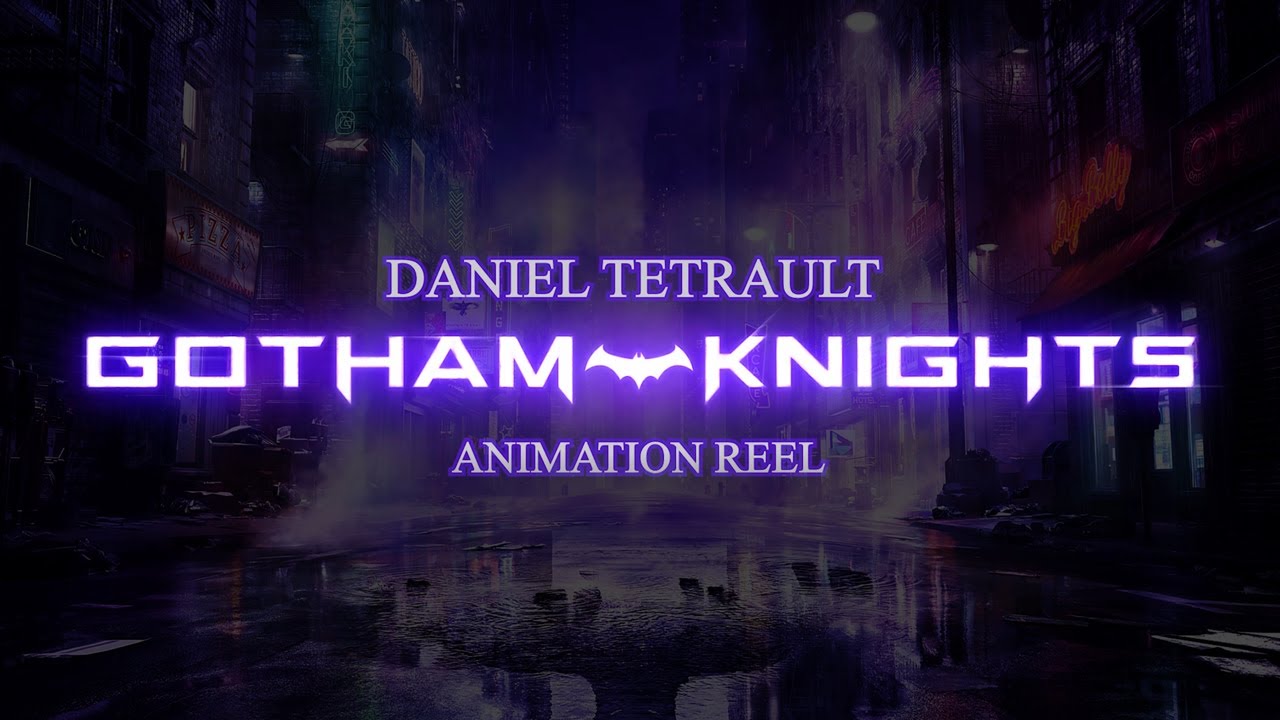 Dan Tetrault - Gotham Knights Animation Reel 2023 - YouTube
