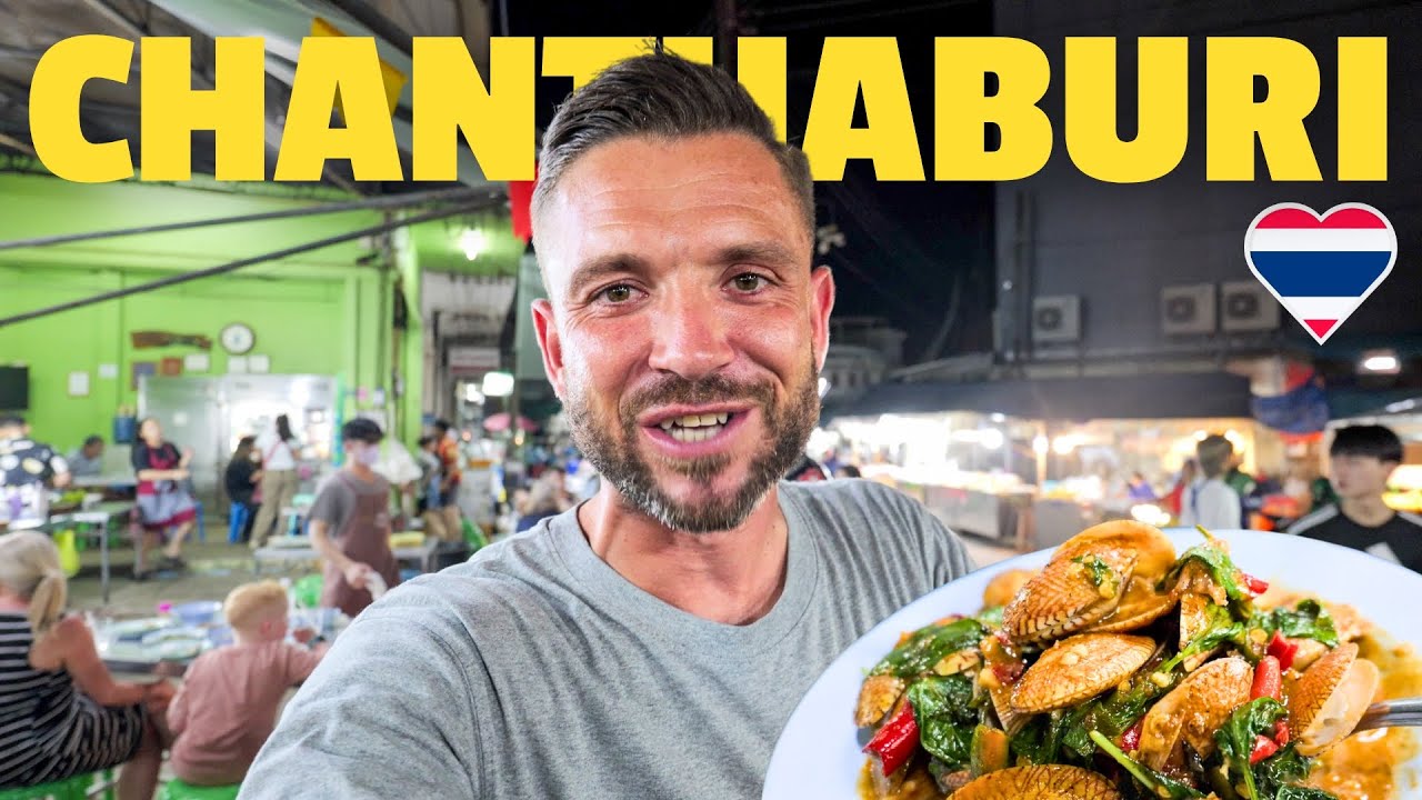 SEAFOOD FEAST in my FAVOURITE THAI TOWN 🇹🇭 (Chanthaburi is incredible ...