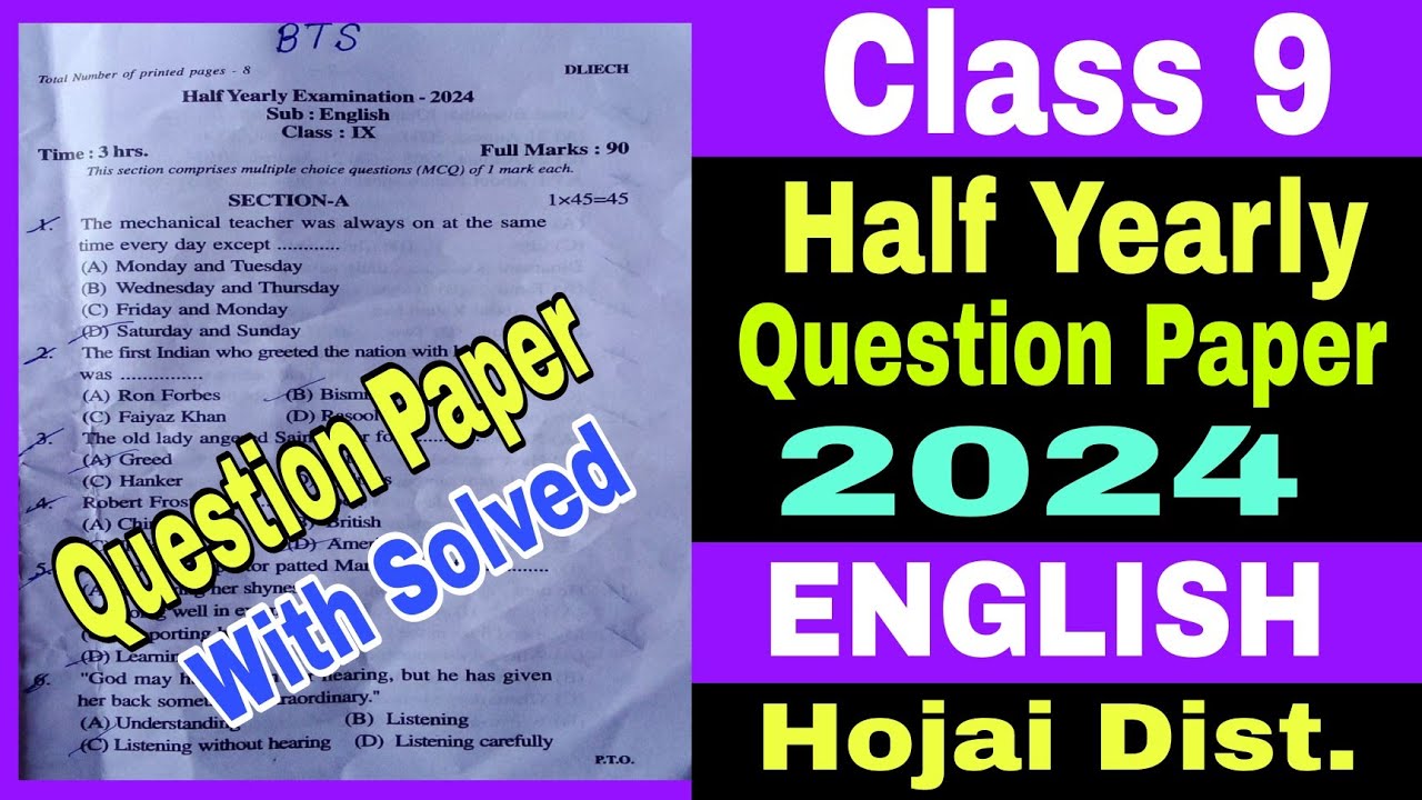 Class 9 English Half Yearly Question Paper 2024 / Half Yearly Question ...