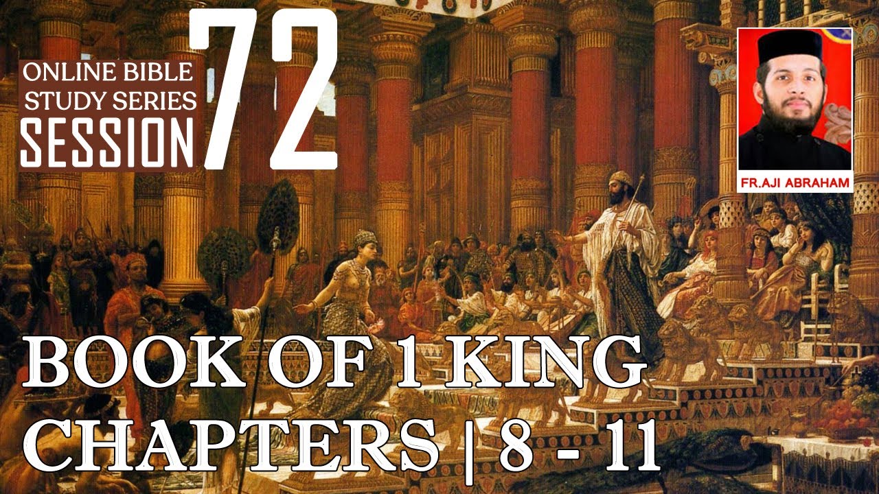 Session 72 Online Bible Study | The Book Of 1 Kings Chapter 11-15 | Fr ...