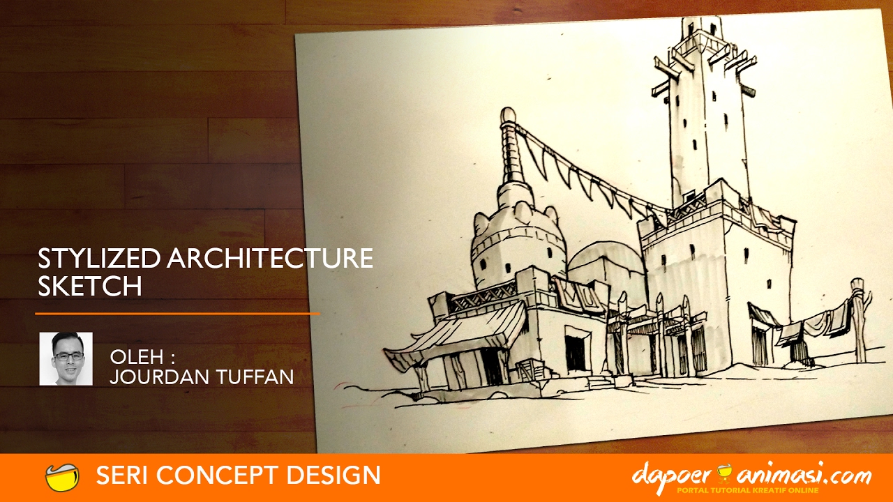 Dapoer Animasi - Seri Concept Design : Stylized Architecture Sketch by ...
