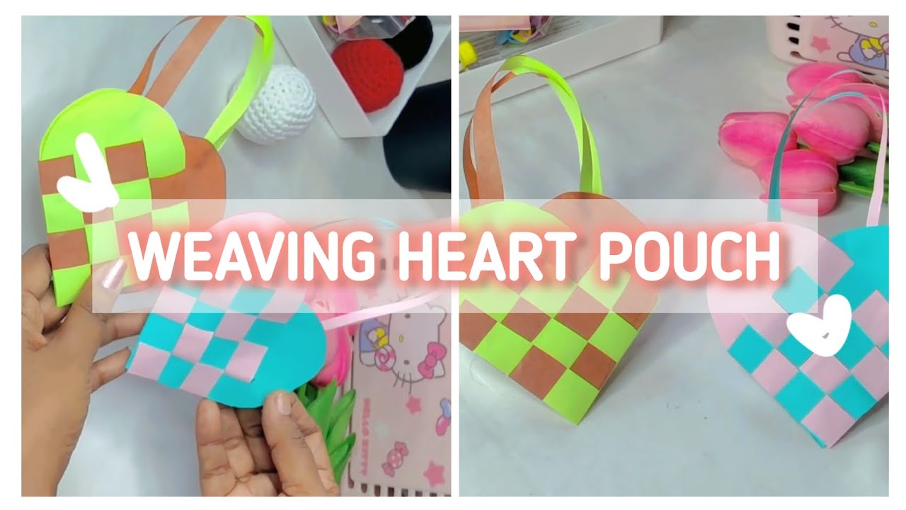 Beautiful 🤩 weaving heart💖pouch ideas/creative origami weaving pouch ...
