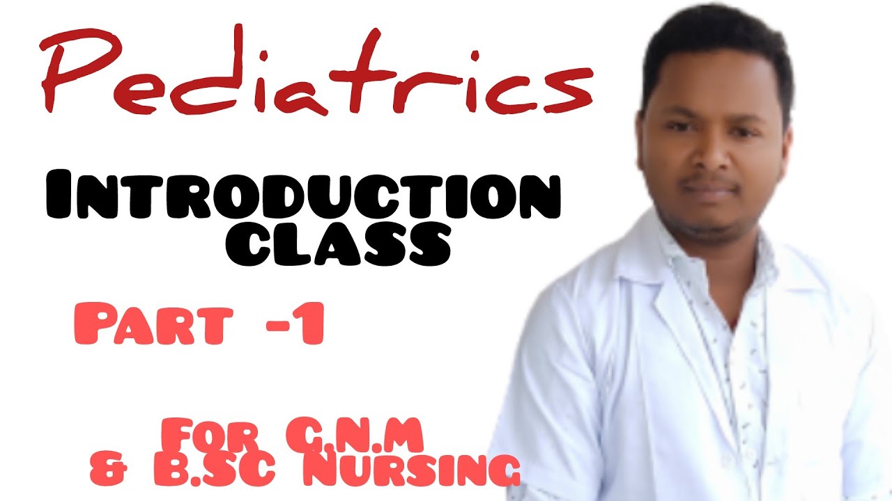 pediatric introduction classes |Razz nursing classes || nursing officer ...