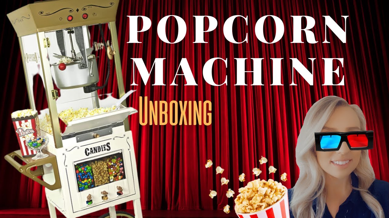Nostalgia Popcorn Machine Unboxing! - YouTube