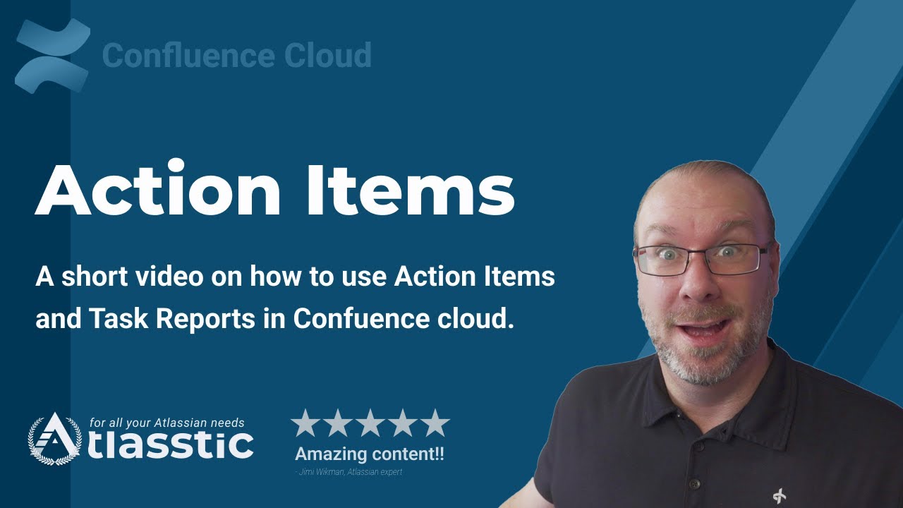 Actions Items and Task reports in Confluence Cloud - YouTube