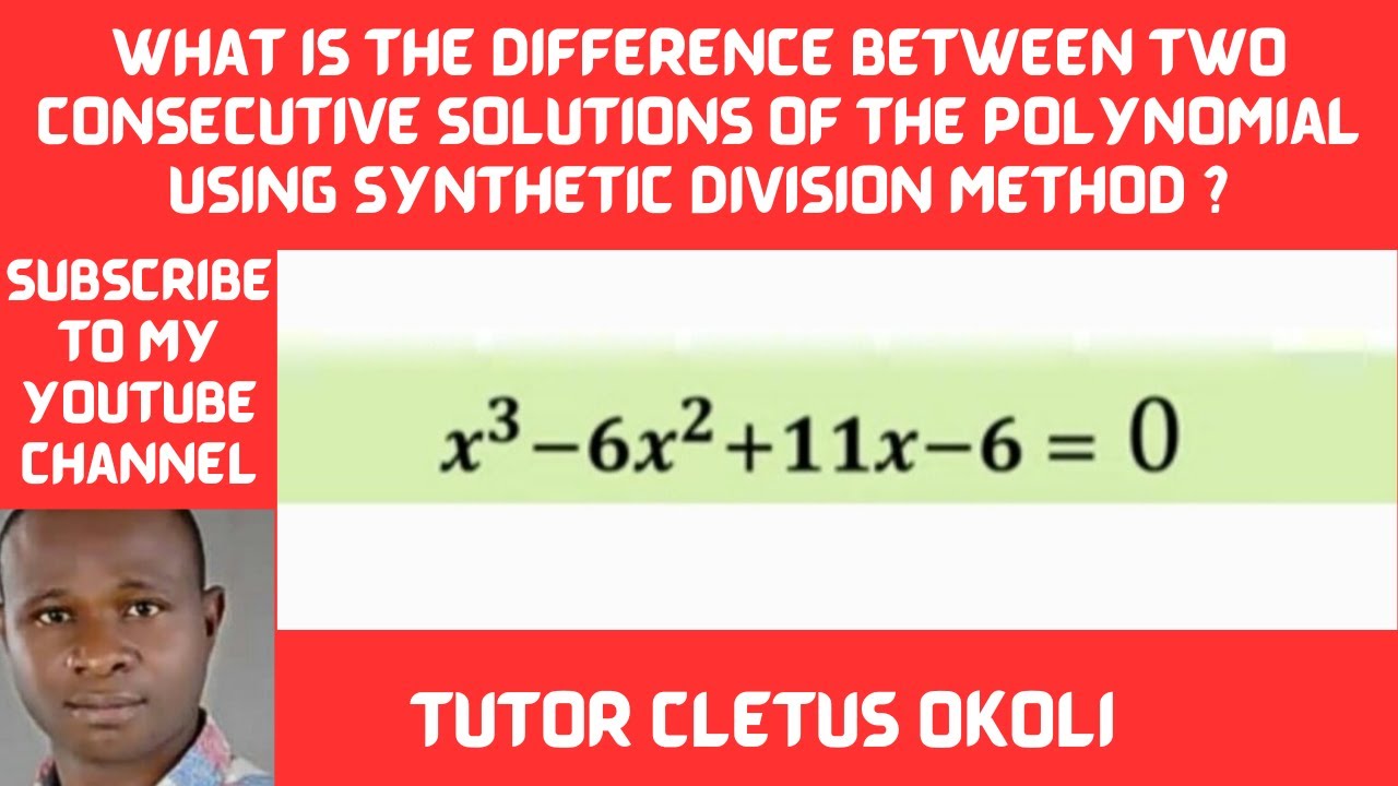 Difference Between Two Consecutive Solutions X 3 6X 2 11X 6 0