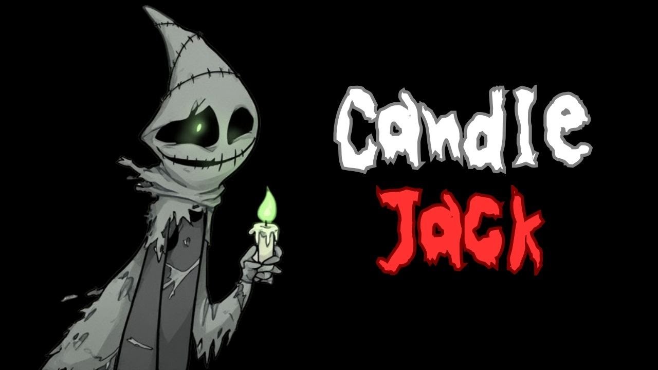 Candle Jack - Se pronunci il suo NOME , sparirai MISTERIOSAMENTE - YouTube