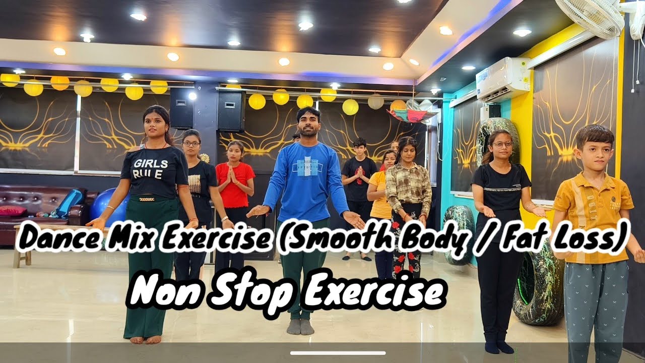 Non Stop Exercise ll Fat Loss l Smooth Body के साथ ll SintuSir के Style ...