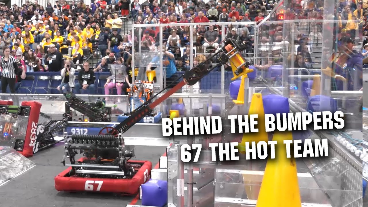 Behind the Bumpers | 67 The HOT Team | Charged Up Robot - YouTube