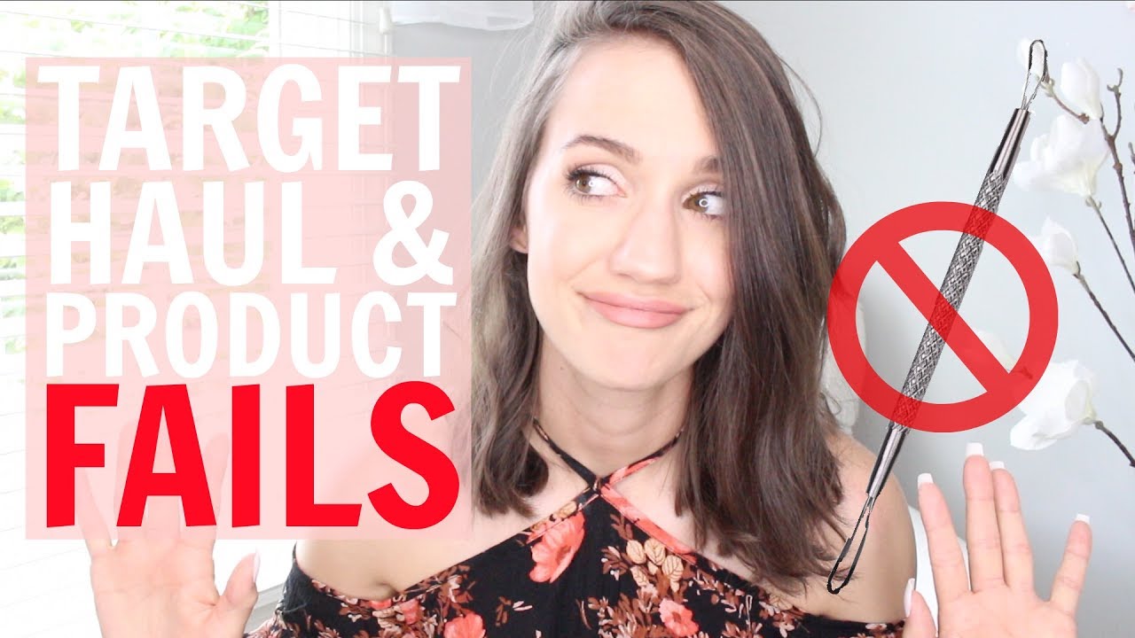 Target Haul and Product FAILS - YouTube