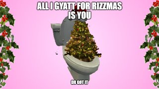 All I Gyatt for Rizzmas is You Accords - Chordify