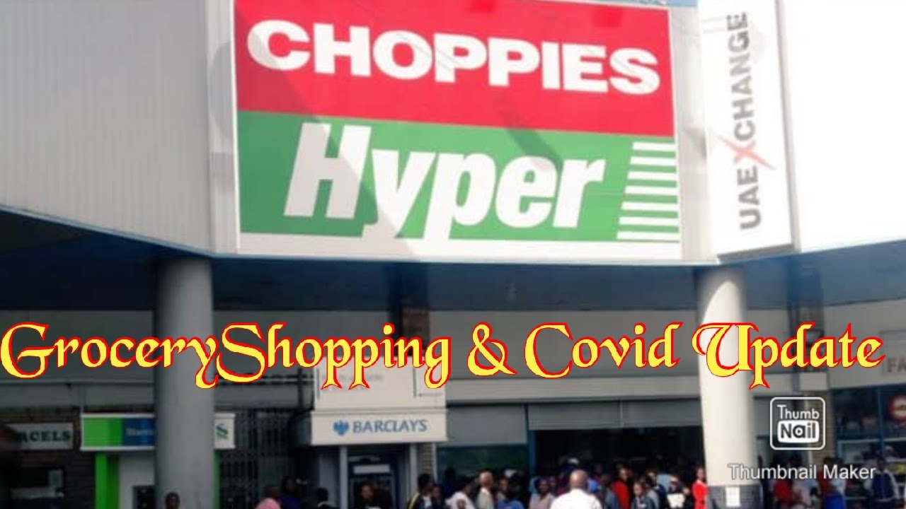 Choppies Grocery Shopping || Holiday Grocery Shopping || Current ...