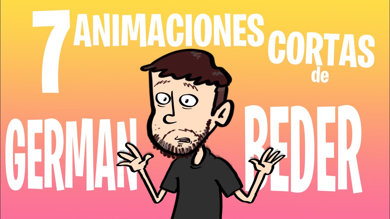 7 animaciones cortas de German Beder - YouTube