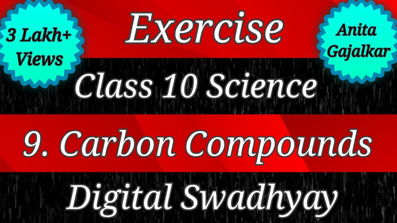 Exercise class 10 science chapter 9 carbon compounds। Std 10 science ...