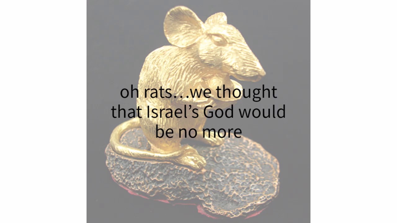 Rats; The Philistine's Lament 1 Sam 4 6 - YouTube