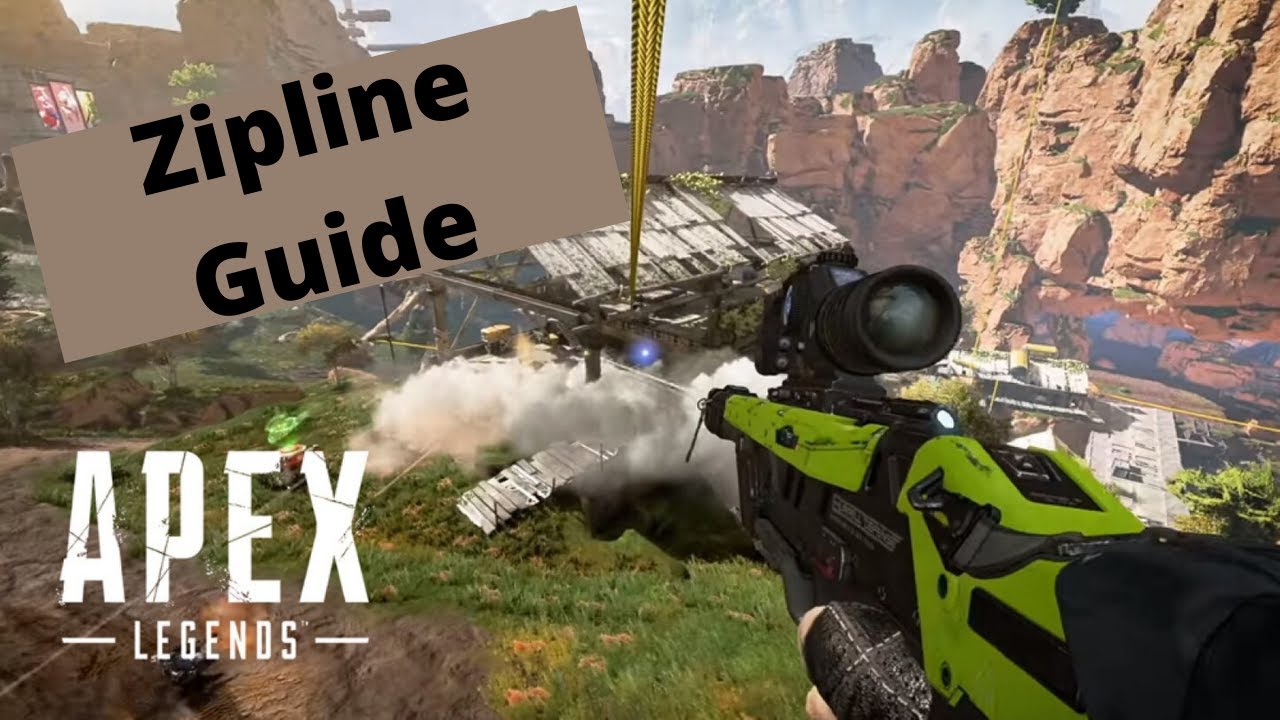 Apex Legends How To Use Zip Lines The Right Way - Zip Line Guide ...