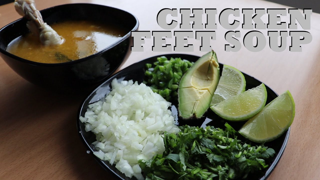 Chicken feet soup "Patitas" - YouTube