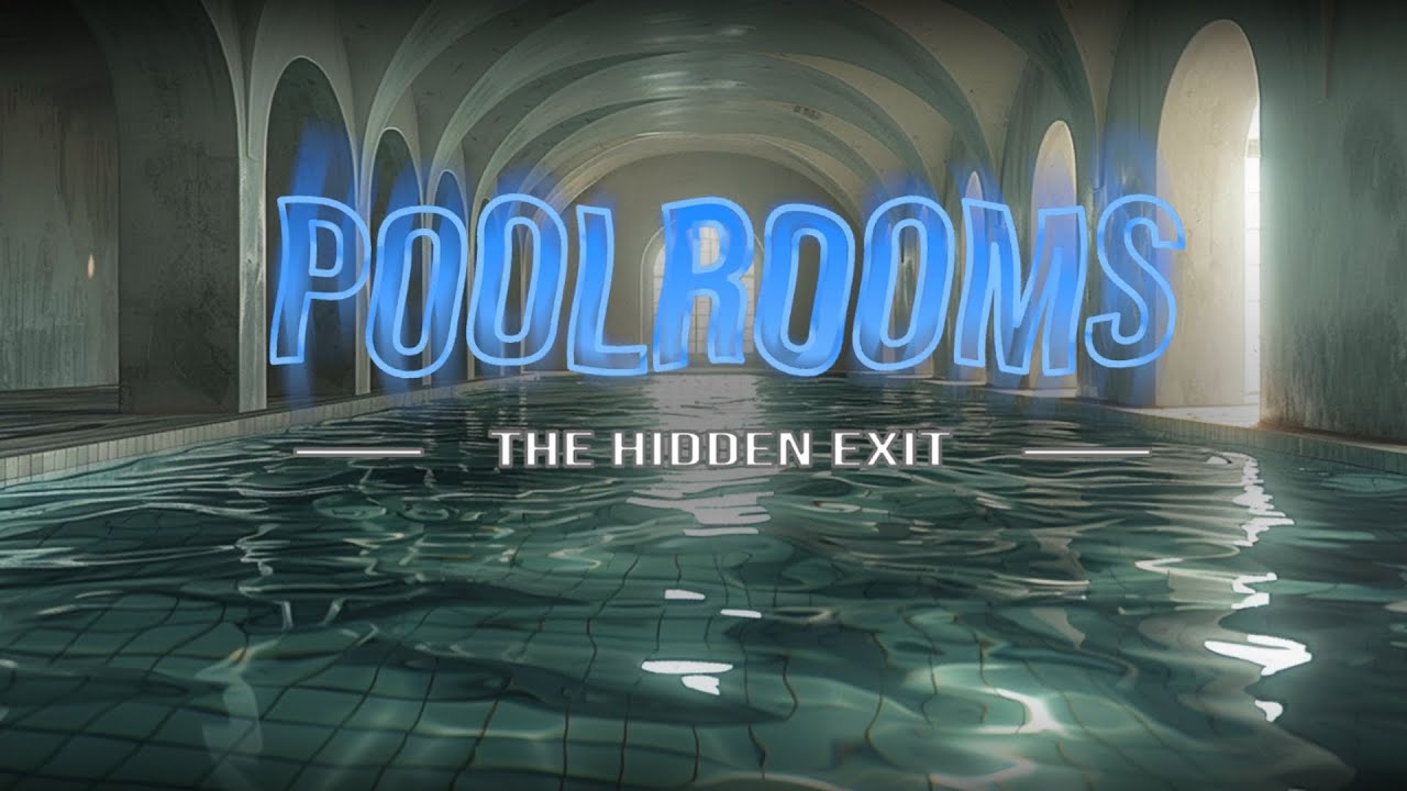 POOLROOMS -- THE HIDDEN EXIT -- | FULL GAMEPLAY | - YouTube