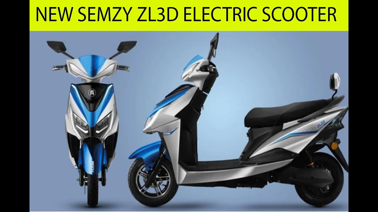 புதிய SEMZY ZL3D Electric scooter | Semzy ELectricScooter #InfoChand ...