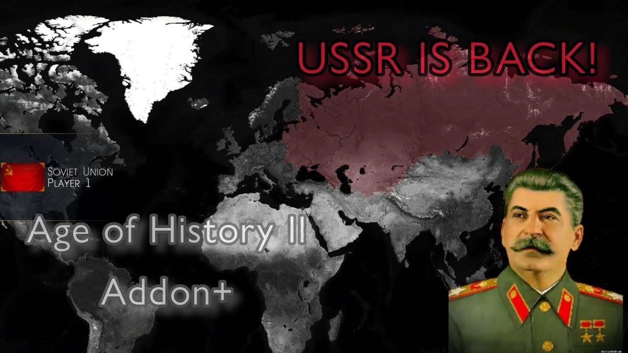 Age of History II Addon+ | Russia formed USSR - YouTube