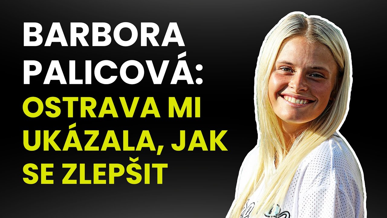 Barbora Palicová: Ostrava mi ukázala, jak se zlepšit | TTP #37 - YouTube