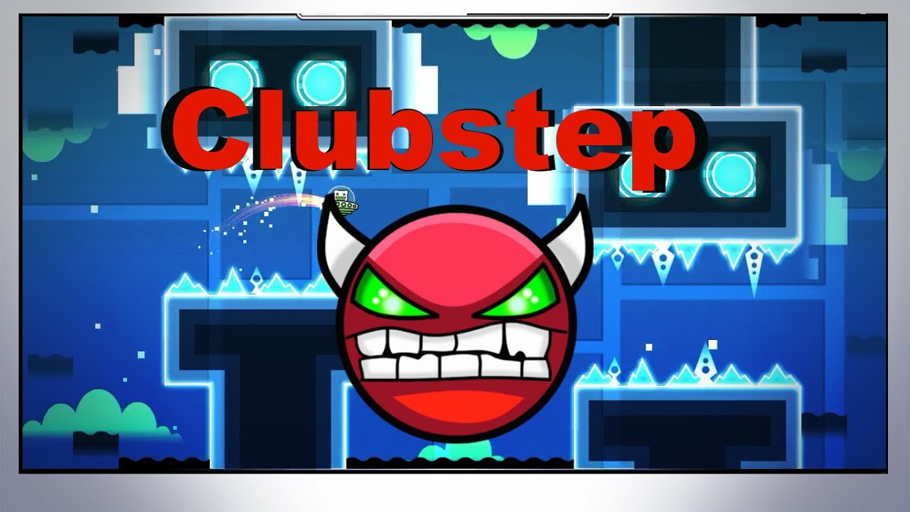 Clubstep 100% Completado Geometry Dash (All coins) - YouTube