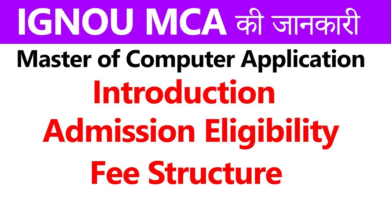 IGNOU Master of Computer Application Information - YouTube