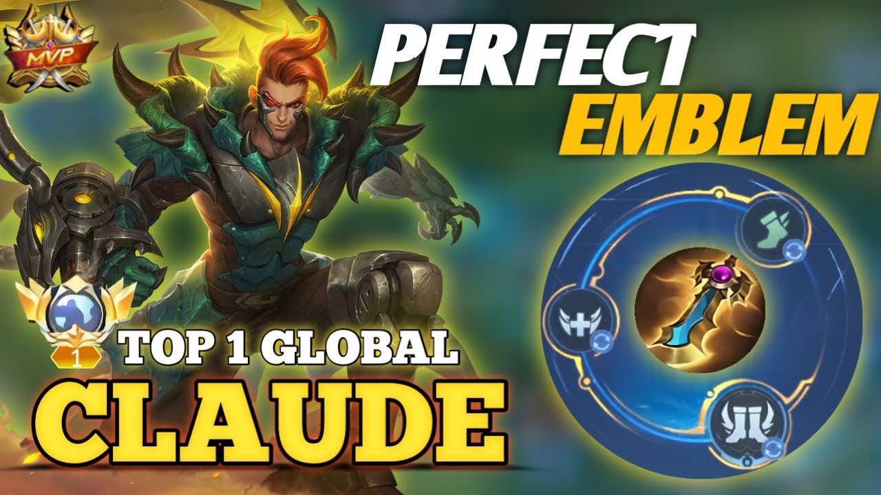 CLAUDE PERFECT EMBLEM & GAMEPLAY IN MYTHICAL HONOR RANK!! MENUJU TOP 1 ...