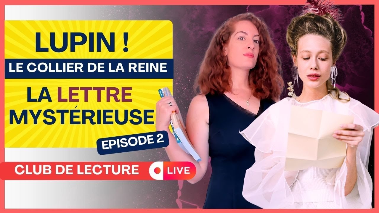 Club de lecture : Lupin le collier de la reine - épisode 2 - YouTube