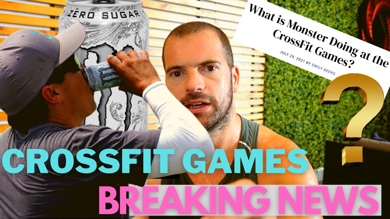Crossfit Games 2021 | Why are Monster Energy Drinks Filled with Water ...